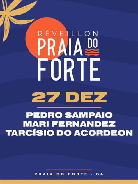 Réveillon Praia Do Forte 27 12 22 Em Mata De São João Evento ON