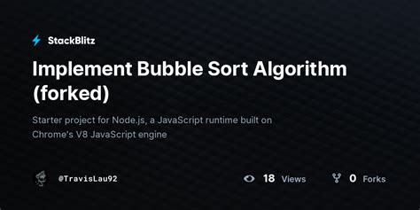 Implement Bubble Sort Algorithm Forked StackBlitz