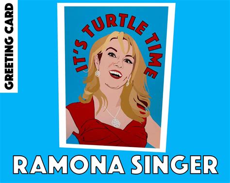 Ramona Singer Its Turtle Time Real Housewives Of New York Greeting Card Rhony Etsy