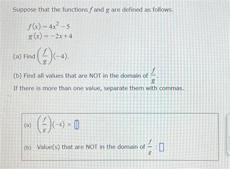 Solved Suppose That The Functions F And G Are Defined As Chegg