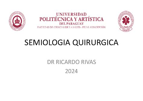 Síndrome Doloroso en Hipocondrio Derecho Y Epigastrio SEMIOLOGIA QUIRURGICA DR RICARDO RIVAS