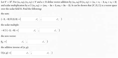 Solved Let Vr2 ﻿for U1u2v1v2inv ﻿and Ainr Define