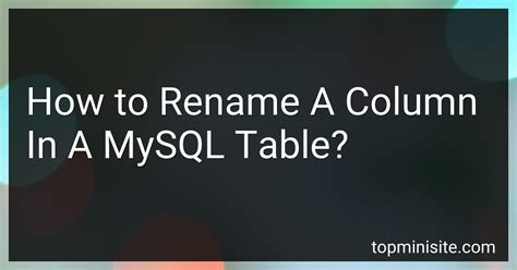 How To Rename A Column In A Mysql Table In 2024