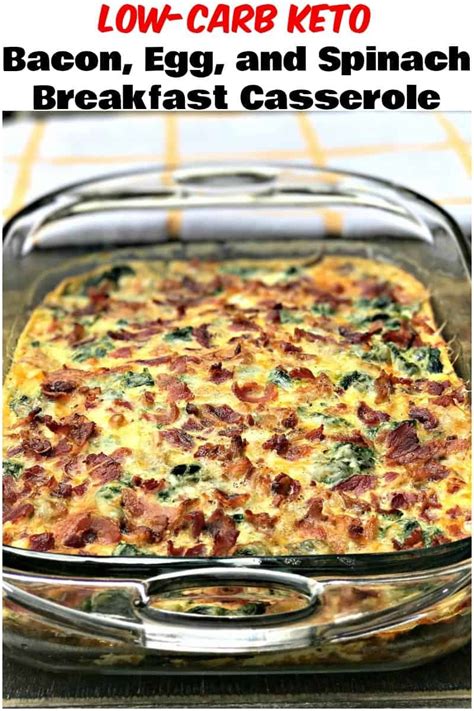 Keto Low Carb Bacon Egg And Spinach Breakfast Casserole Artofit