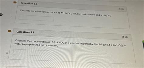 Solved Pts Calculate The Volume In ML Of A MNa CO Chegg Com