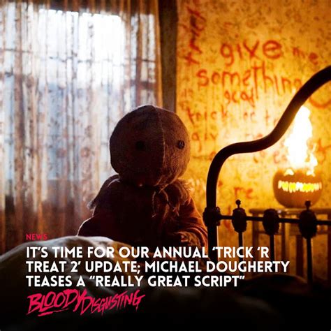 Trick R Treat 2 Update Michael Dougherty Teases Really Great Script