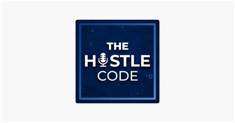 ‎the Hustle Code On Apple Podcasts
