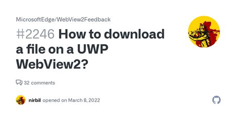 How To Download A File On A UWP WebView2 Issue 2246 MicrosoftEdge WebView2Feedback GitHub