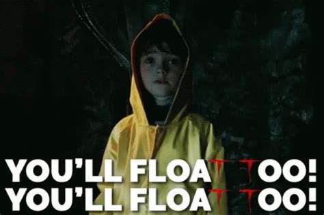 Youll Float Too Youll Float Too It Movie  It Movie It Movie
