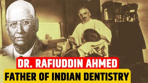 Dr Rafiuddin Ahmed Father Of Indian Dentistry Awaz The Voice Youtube