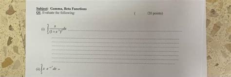 Solved Subject Gamma Beta Functions Q1 Evaluate The