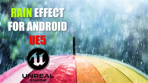rain niagara particle effect for mobiles in ue5 youtube