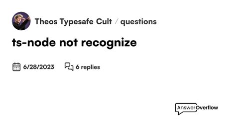 Ts Node Not Recognize Theos Typesafe Cult