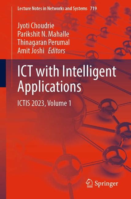 Lecture Notes In Networks And Systems Ict With Intelligent Applications