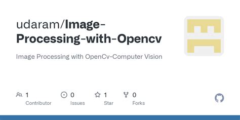 Github Udaramimage Processing With Opencv Image Processing With