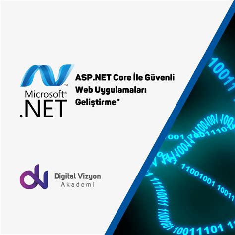 ASP NET Core İle Güvenli Web Uygulamaları Geliştirme Digital Vizyon