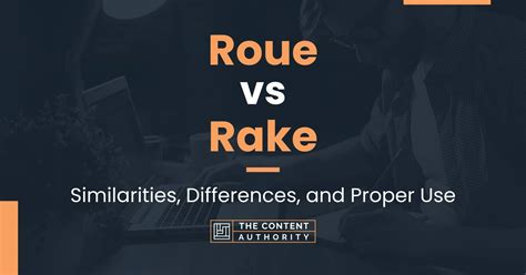 Difference Between Rake And Rogue At Cary Klimas Blog
