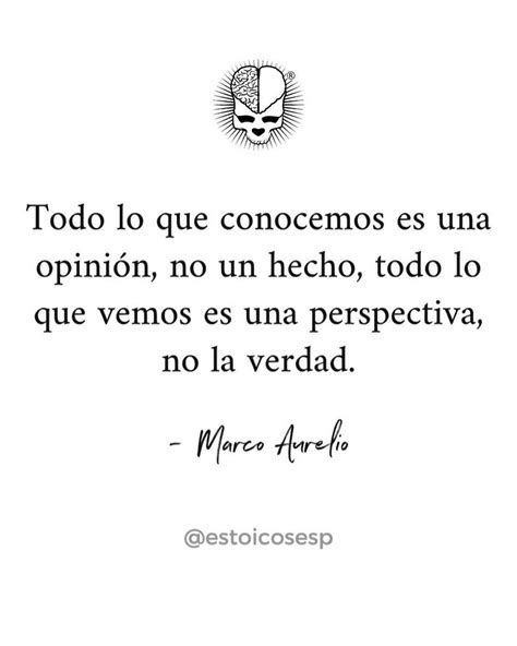 Estoicos EspaÑa On Instagram “no Te Creas Todo Lo Que Ves No Te Creas