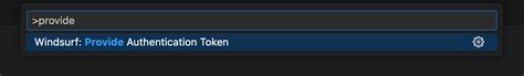 Provide Authentication Token To Vscode Windsurf Formerly Codeium