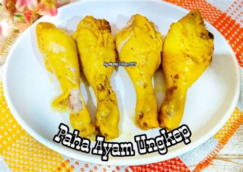 Resep Paha Ayam Ungkep Oleh Lanjarsihmama Fifian Masakanrumahan