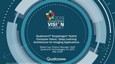 Snapdragon Hybrid Computer Visiondeep Learning Architecture For