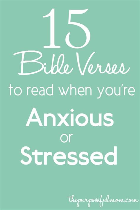 15 Bible Verses To Read When Youre Anxious Or Stressed The