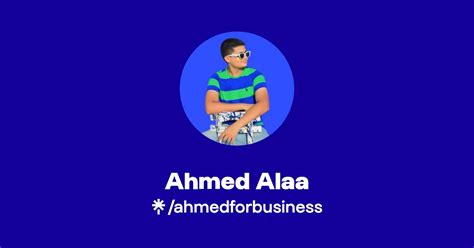 ahmed alaa official facebook tiktok linktree