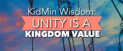 Unity Is A Kingdom Value Article On Sunday School Zone