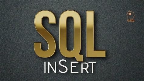 دستور Insert در Sql هادی محمدیان