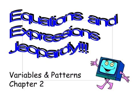 Ppt Variables And Patterns Chapter 2 Powerpoint Presentation Free