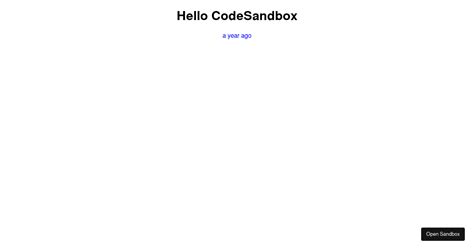 React Relative Time Examples Codesandbox