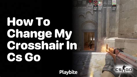 How To Change My Crosshair In CS GO Playbite