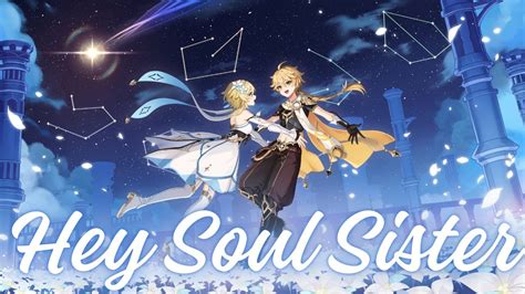 Hey Soul Sister Aether Lumine Feat Genshin Impact AMV GMV