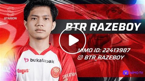 Btr Razeboy Mobile Legends Hd Live Andvideo Watch Btr Razeboy Playing