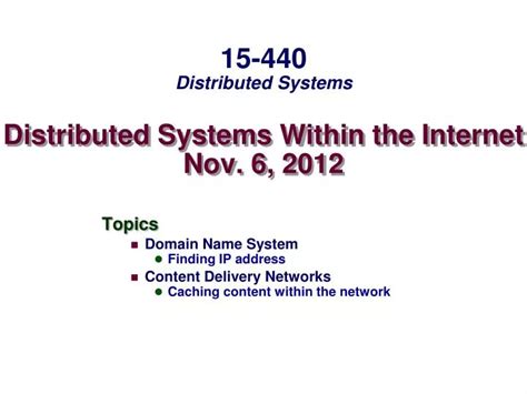 Ppt Distributed Systems Within The Internet Nov 6 2012 Powerpoint