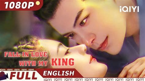 【eng Sub】fall In Love With My King Romance Comedy Drama Chinese