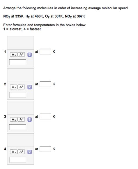 Solved Arrange The Following Molecules In Order Of Chegg