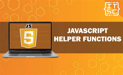 25 Must Know JavaScript Helper Functions For Effortless Coding