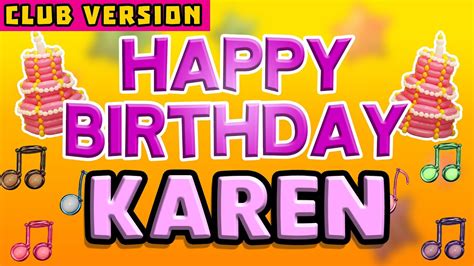 Happy Birthday Karen Pop Version 2 The Perfect Birthday Song For