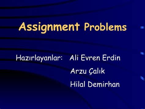 Assingment Problem3 Ppt