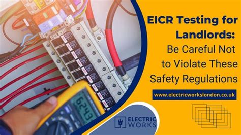 Eicr Testing For Landlords Be Careful Not To Violate These Safety