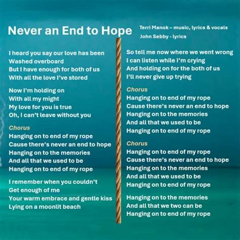 Stream Never An End To Hope Lyrics By John Sebby Music By Terri