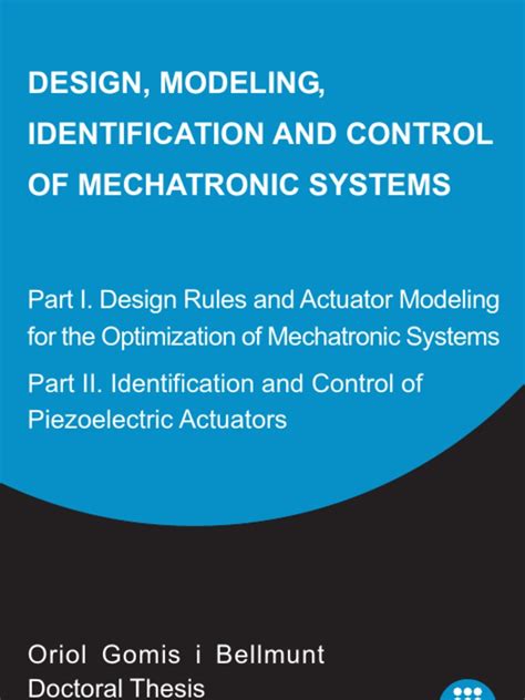 PDF Design Modeling Identification And Control Of Mechatronic