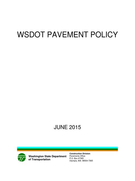 Wsdot 2015 Pavement Policy Pdf Pdf Road Surface Transport