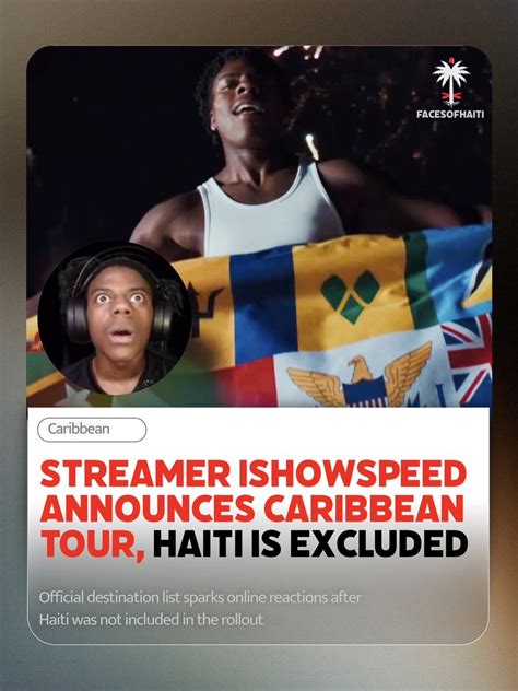Ishowspeed Announces Caribbean Tour Haiti Is Excluded 🇦🇬 Antigua
