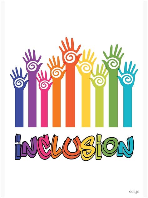 Inclusion Not Exclusion Poster For Sale By Dclyn Redbubble