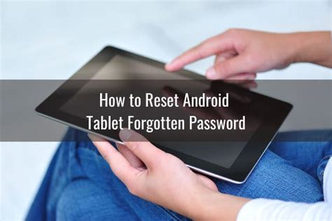 How To Reset Android Tablet Ready To Diy