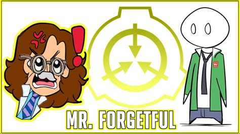 Scp Livestream Highlights Season 02 Mr Forgetful Youtube