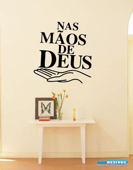 Adesivo Religião Frase Nas Mãos de Deus Elo7 Produtos Especiais