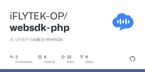 GitHub iFLYTEK OP websdk php 讯飞开放平台AI能力 PHPSDK